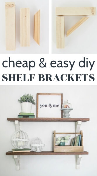 How to Make Cheap and Easy DIY Shelf Brackets - Lovely Etc.