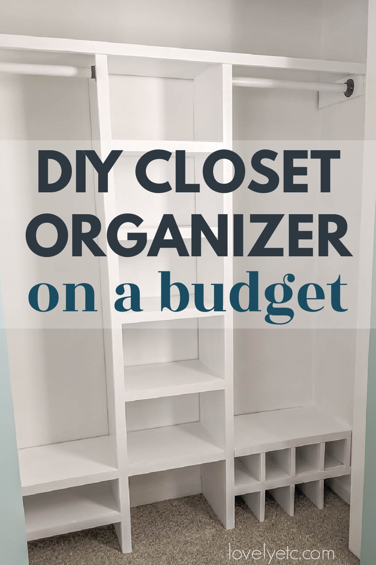 How To Build An Easy And Inexpensive DIY Closet Organizer 2023 How To Build An Easy And Inexpensive DIY Closet Organizer 2023