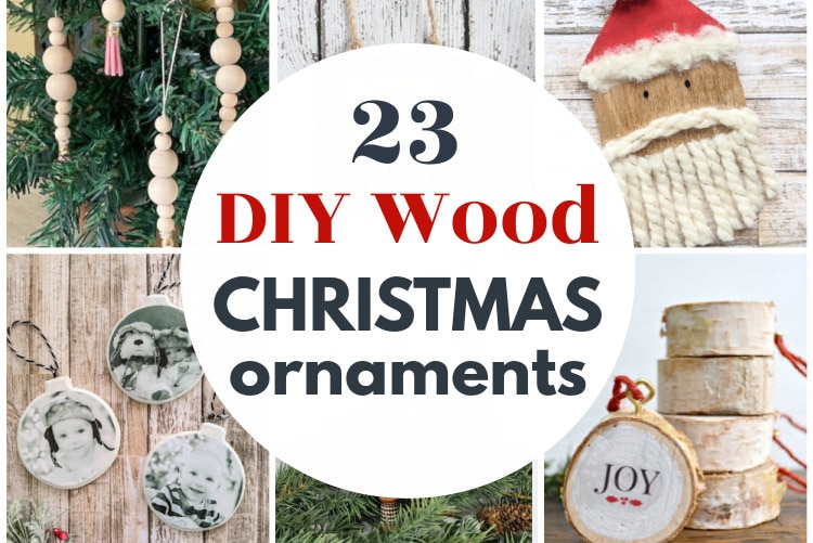 23 Creative DIY Wood Christmas Ornaments