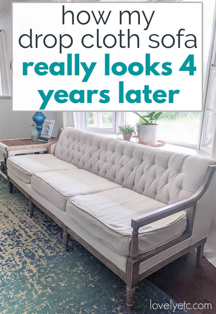 Drop Cloth Upholstery Four Years Later: How it really holds up