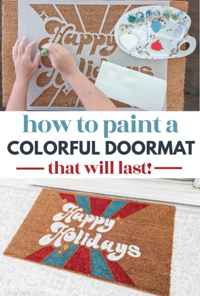 DIY Christmas Doormat: How to Paint and Seal a Doormat so it Lasts