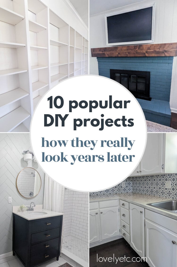 10 Top DIY projects 3+ years later: how they've really held up