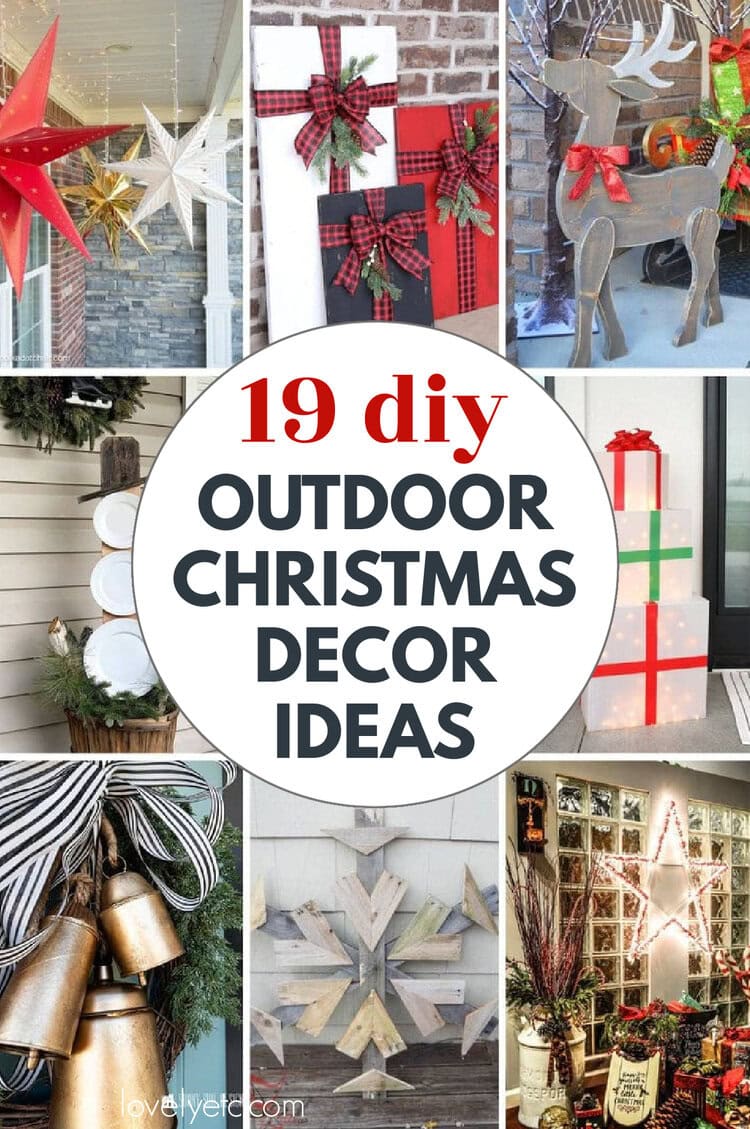 19 Easy and Creative DIY Outdoor Christmas Decoration Ideas