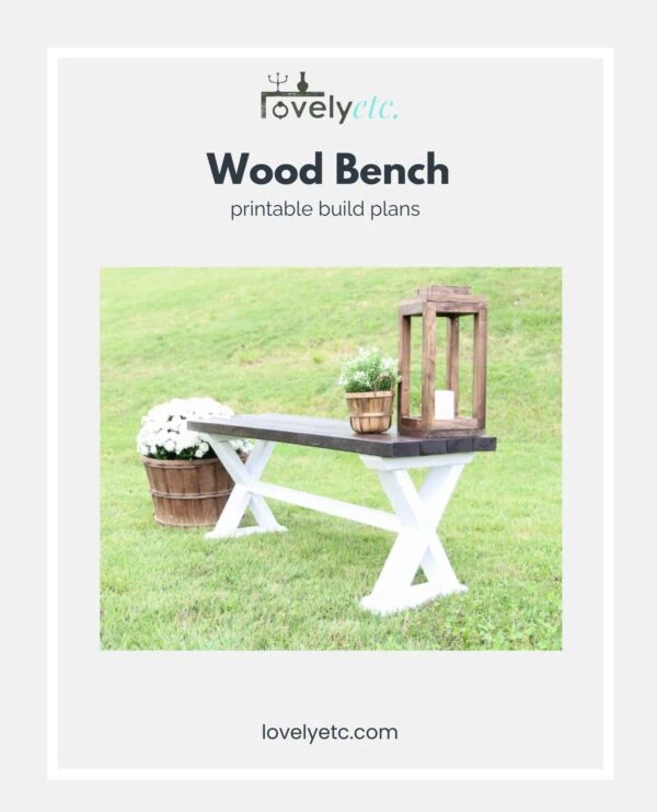 Indoor/Outdoor Bench Printable Build Plans - Lovely Etc.